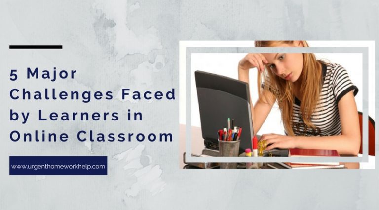 5 Most Common Challenges Faced by Learners in an Online Classroom ...